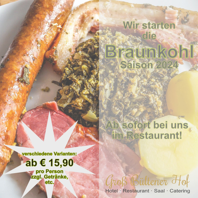 Braunkohlzeit ist die beste Zeit! - Groß Bültener Hof